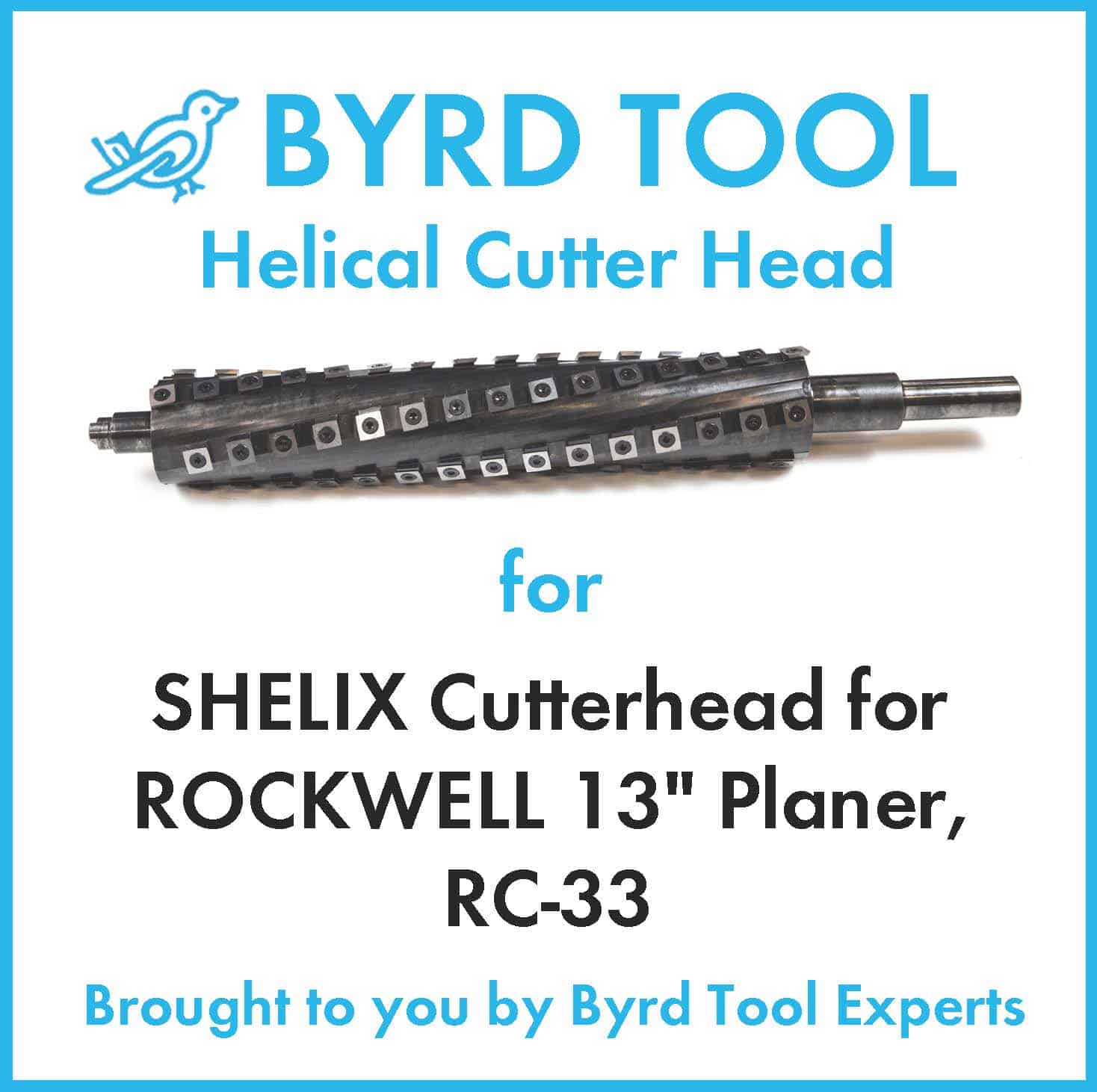 SHELIX Cutterhead for ROCKWELL 13" Planer, RC-33 – Byrd Tool Experts