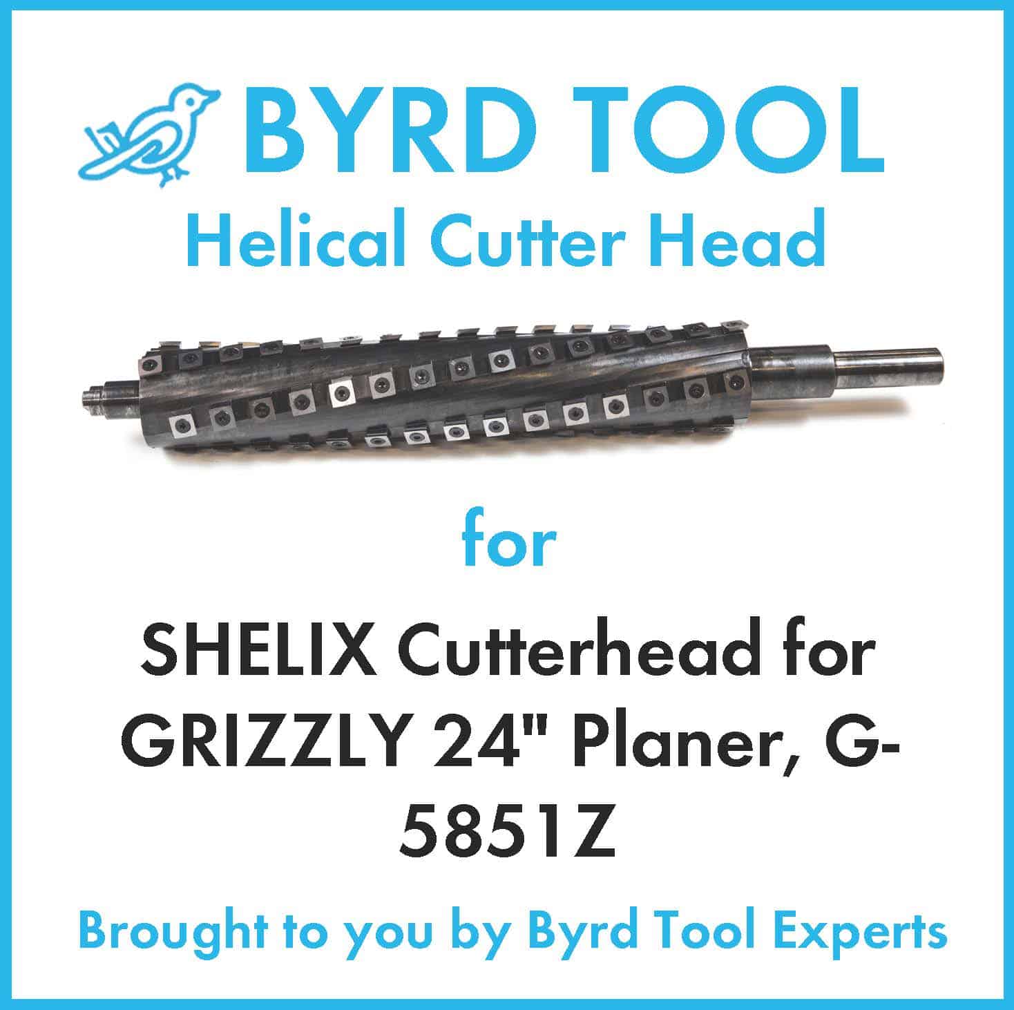 SHELIX Cutterhead for GRIZZLY 24" Planer, G-5851Z – Byrd Tool Experts