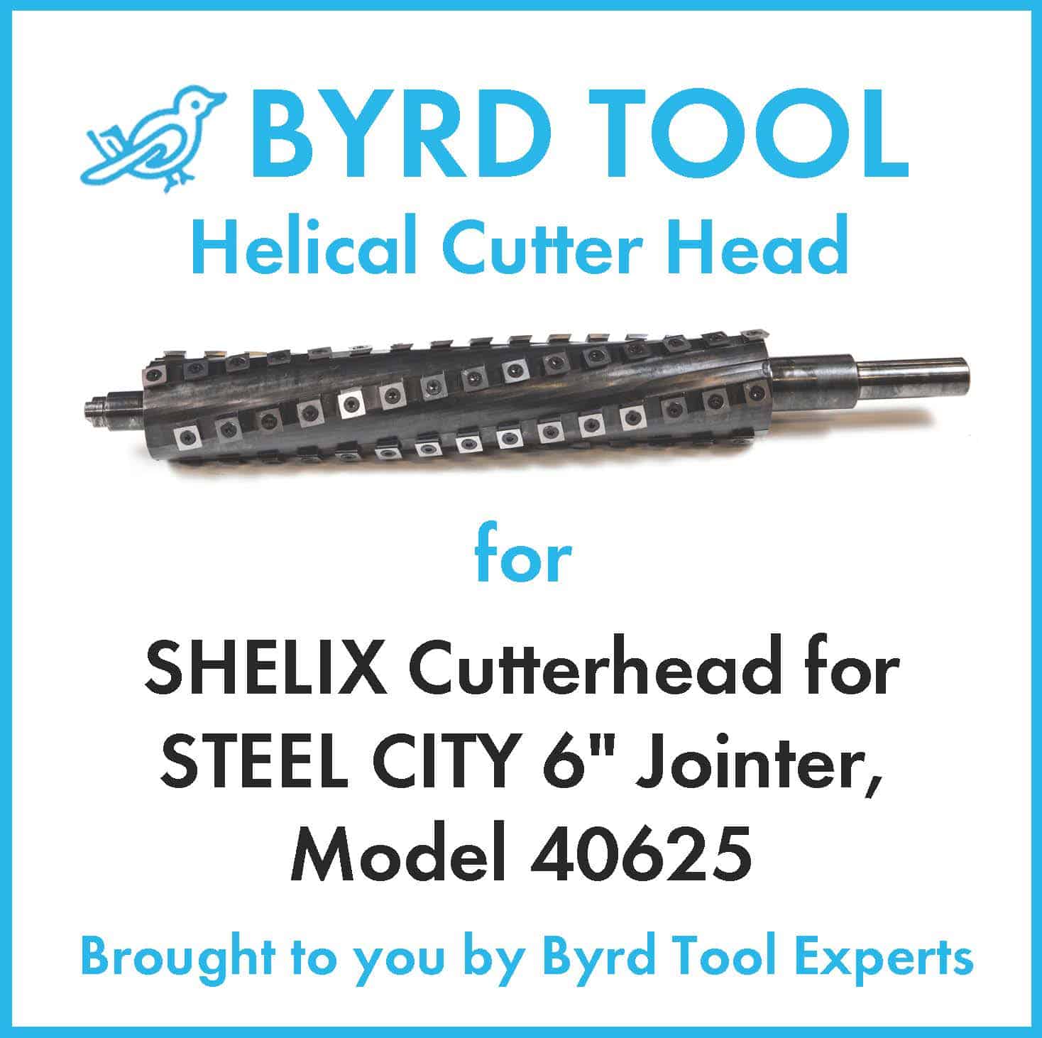 SHELIX Cutterhead for STEEL CITY 6" Jointer, Model 40625 – Byrd Tool ...